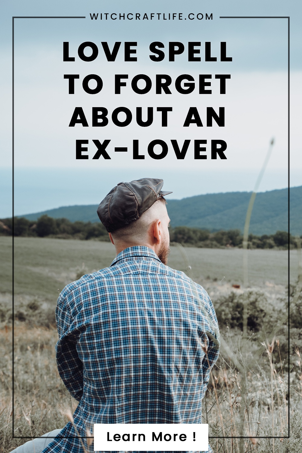 Spell To Get Over Someone - Forget About An Ex-lover | Love Spells That ...