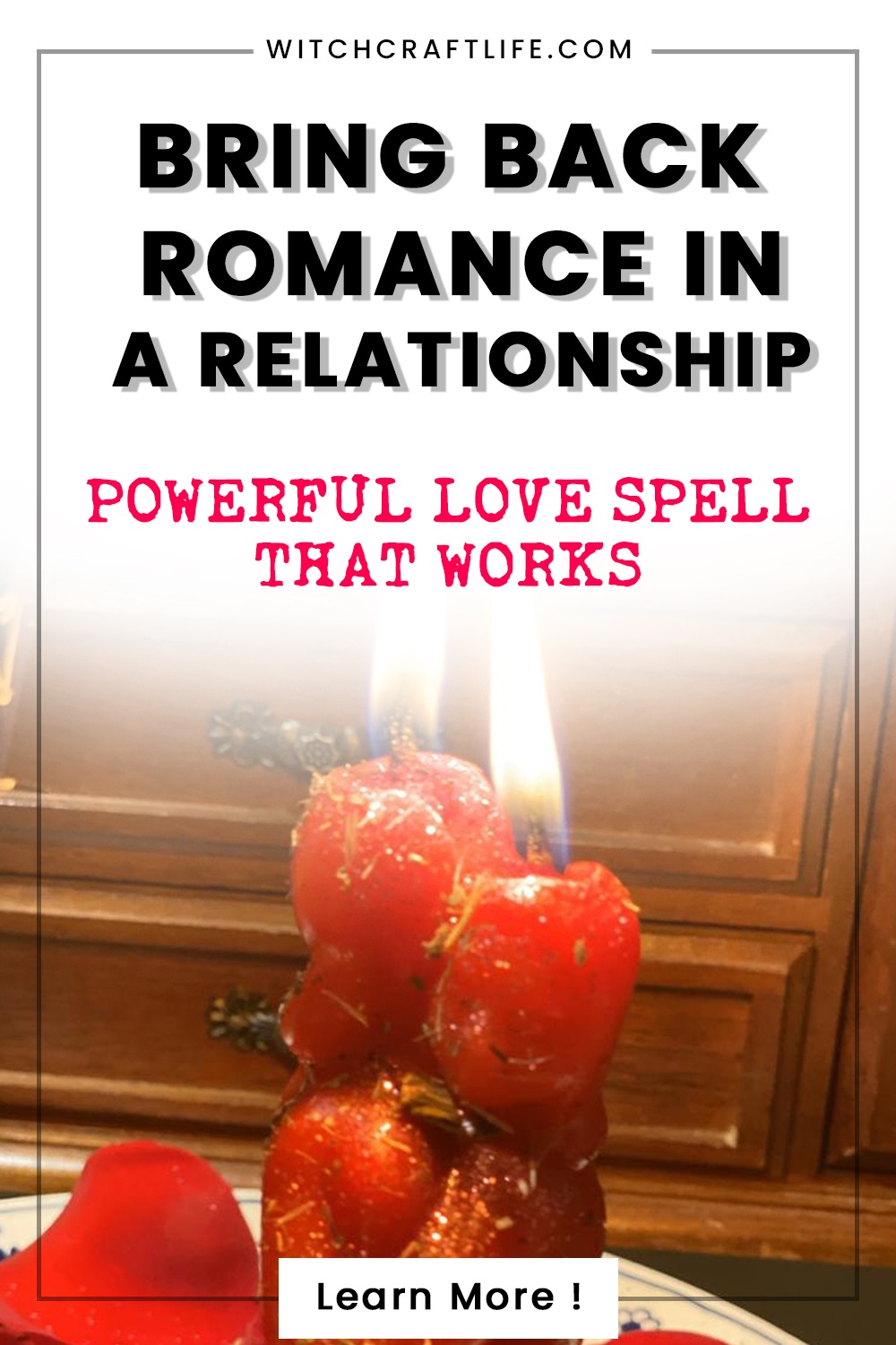 Spell To Rekindle Romance with the One You Love | Voodoo Priest Nduga